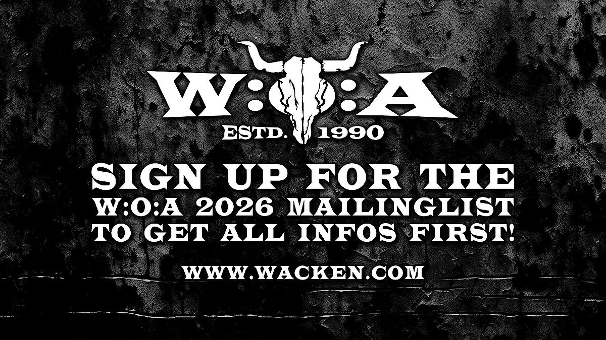 W:O:A 2026 Ticket Mailing List | Wacken Open Air