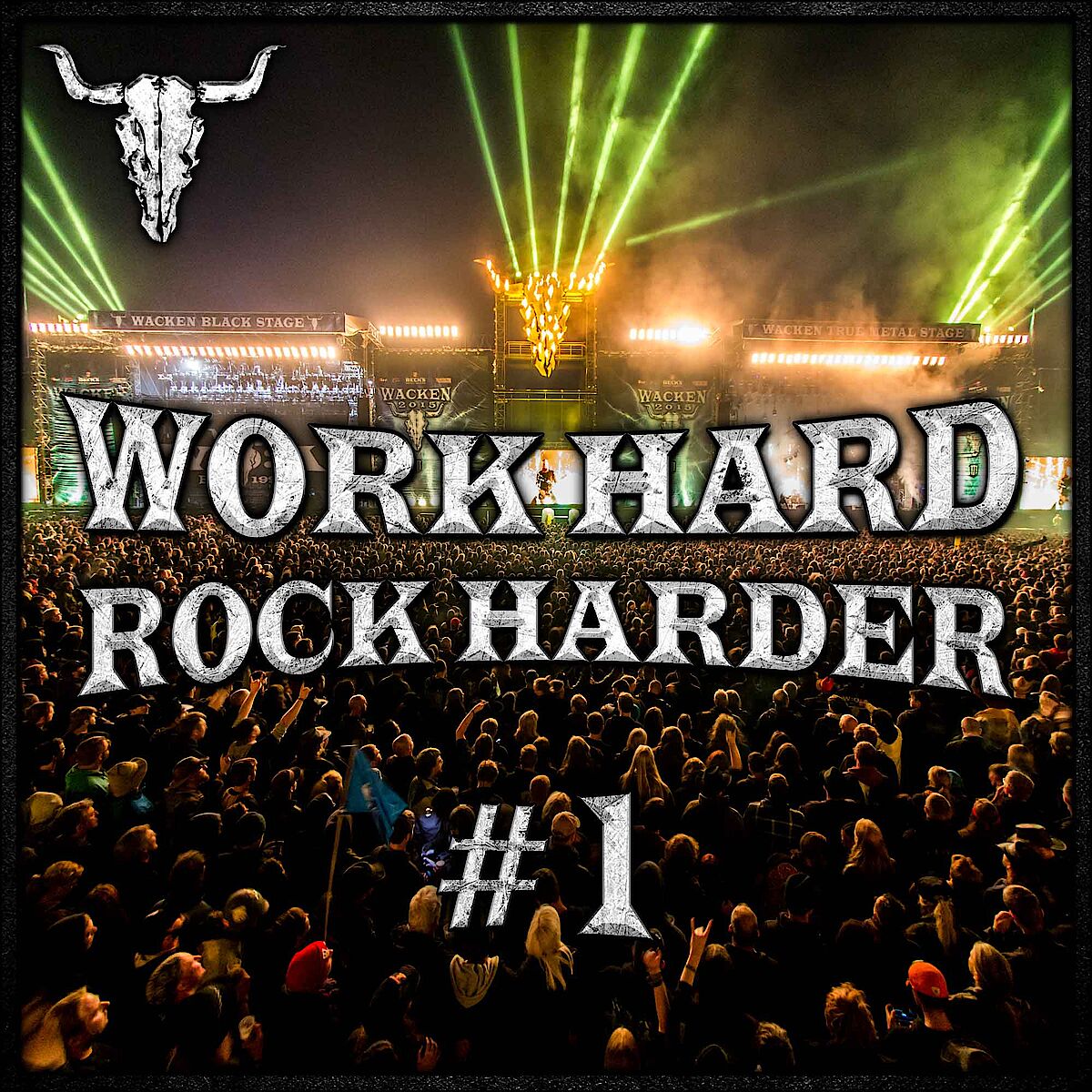 Work Hard, Rock Harder! | Wacken Open Air